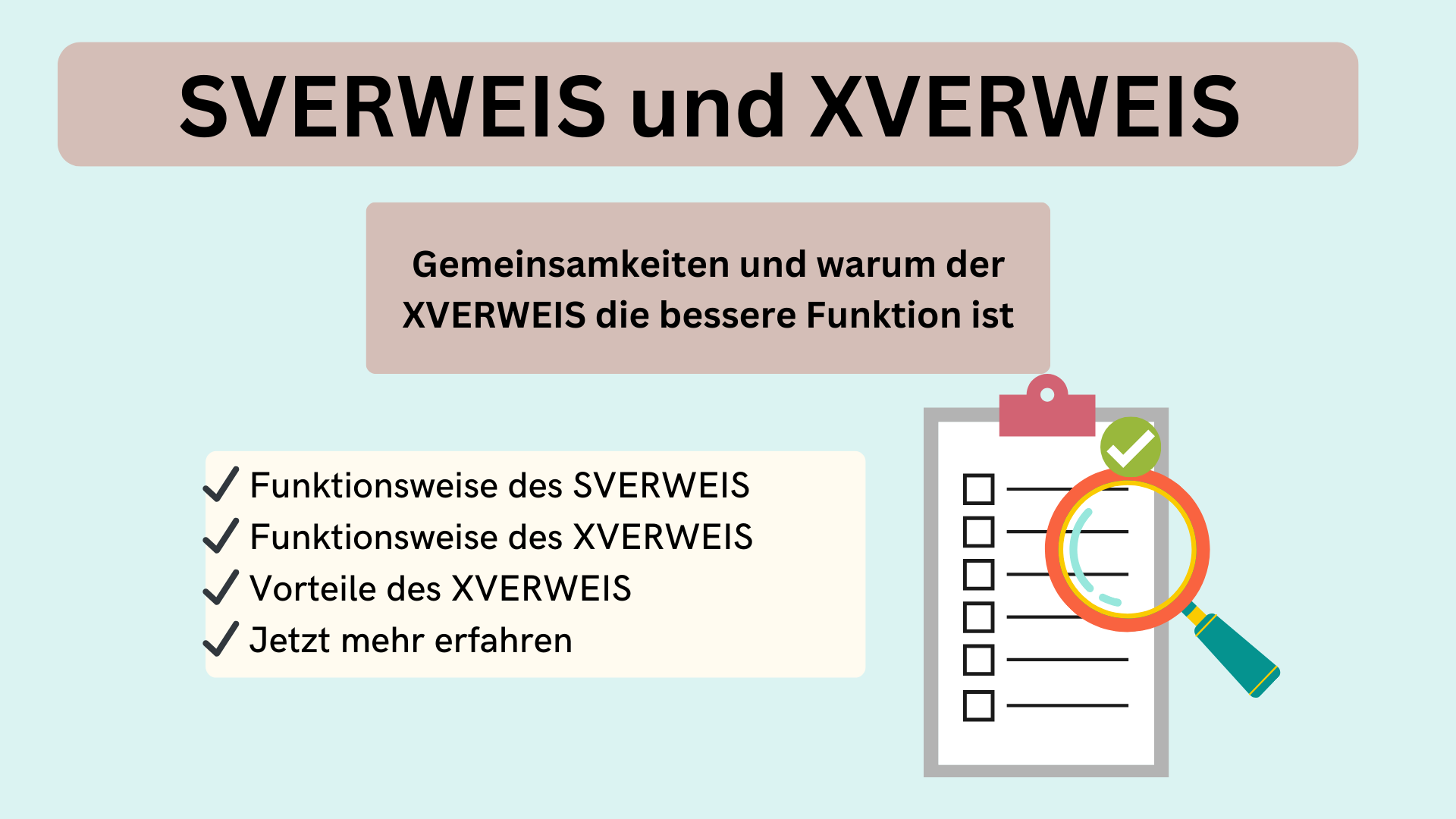 SVERWEIS und XVERWEIS: 2 Suchfunktionen im Vergleich 😉